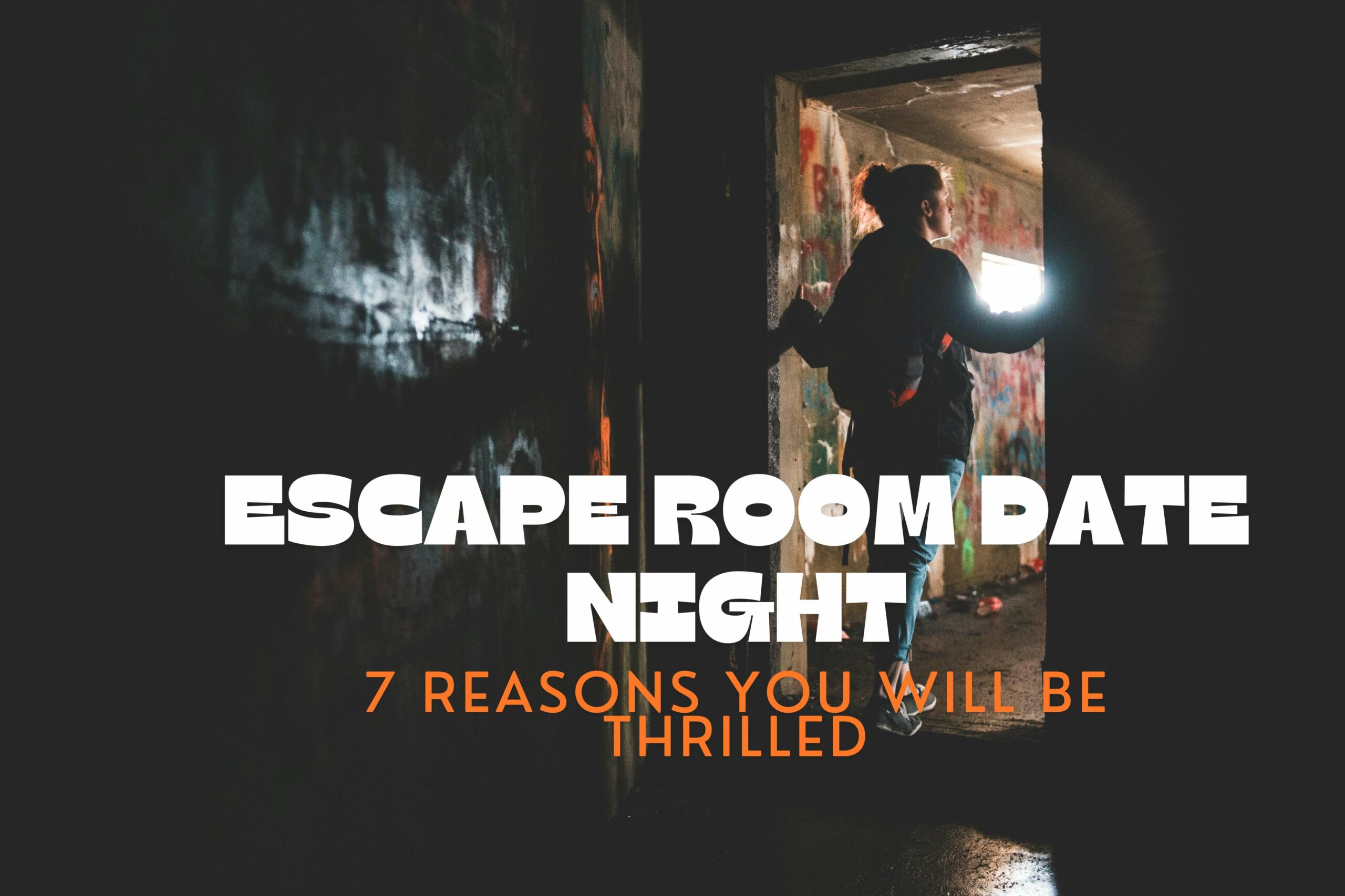 Escape Room Date Night: 7 Fascinating Reasons To Try Today